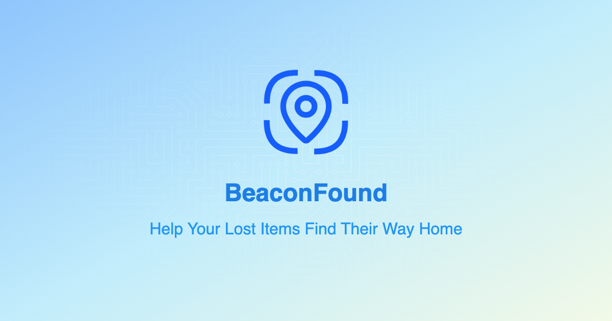 BeaconFound - Help Your Lost Items Find Their Way Home